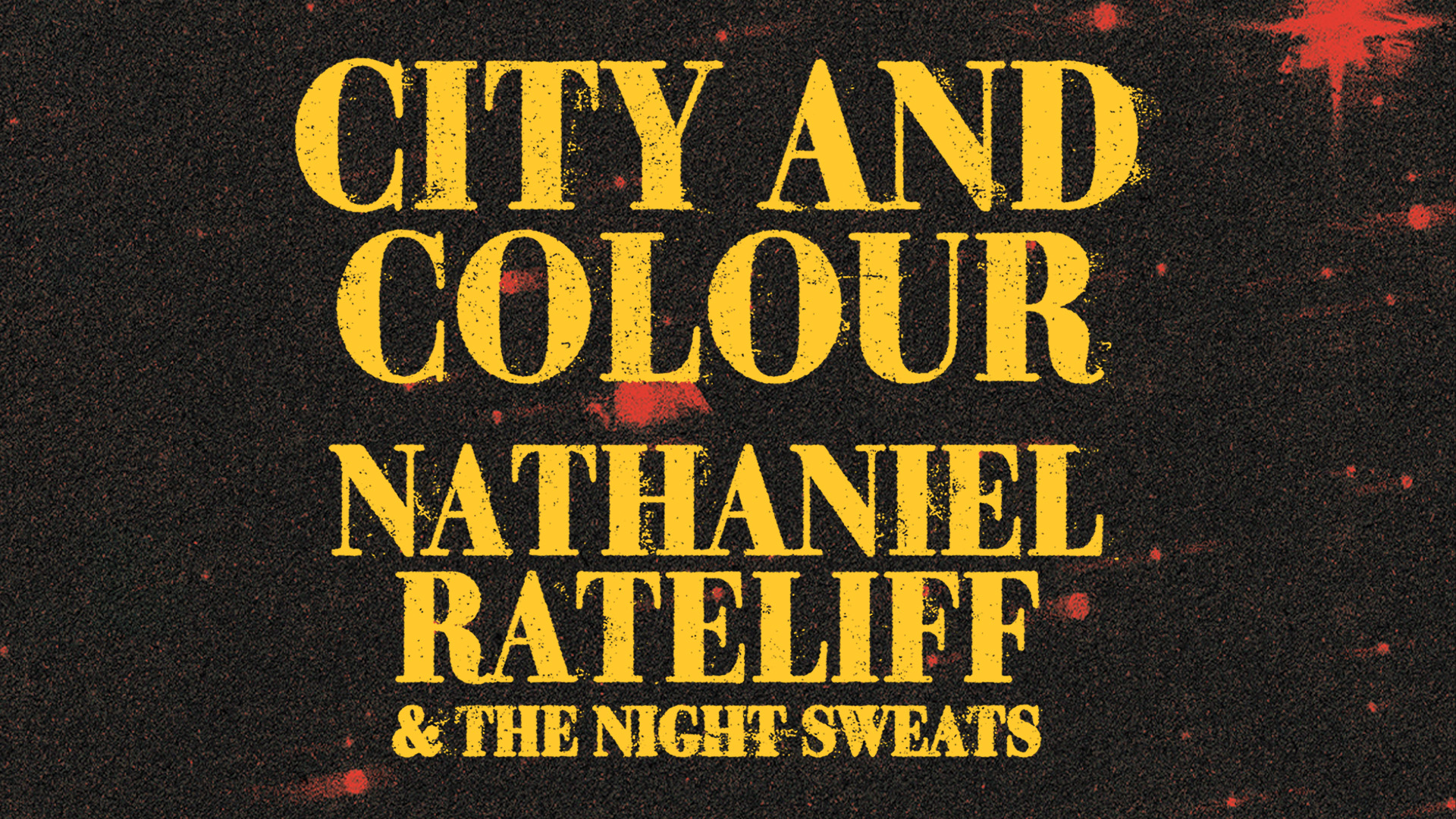 City and Colour with Nathaniel Rateliff & The Night Sweats | Concert ...
