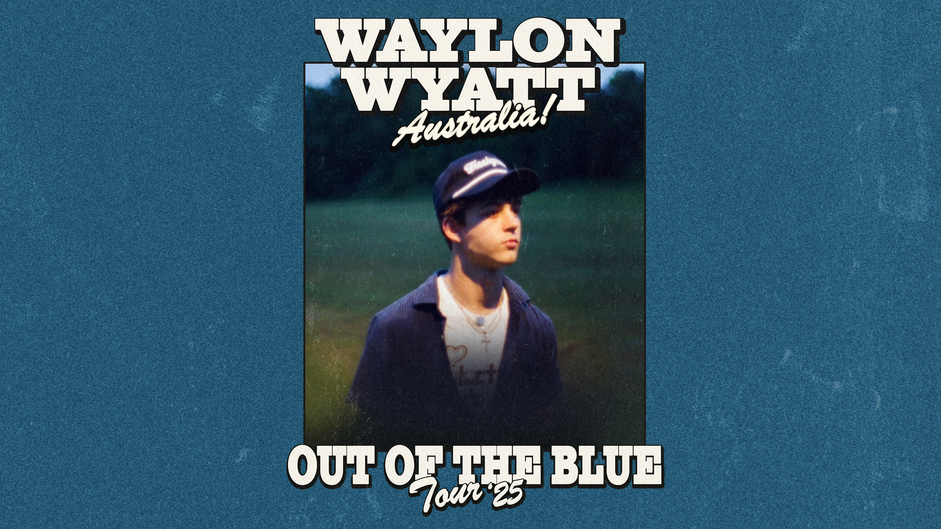 Waylon Wyatt | Concert Dates & Tickets | Frontier Touring